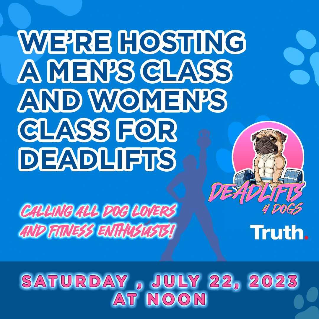 Deadlifts for Dogs - Truth Gym Gallery